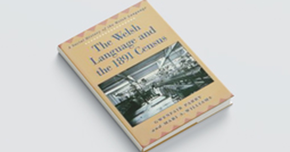 The Welsh Language and the 1891 Census | University of Wales